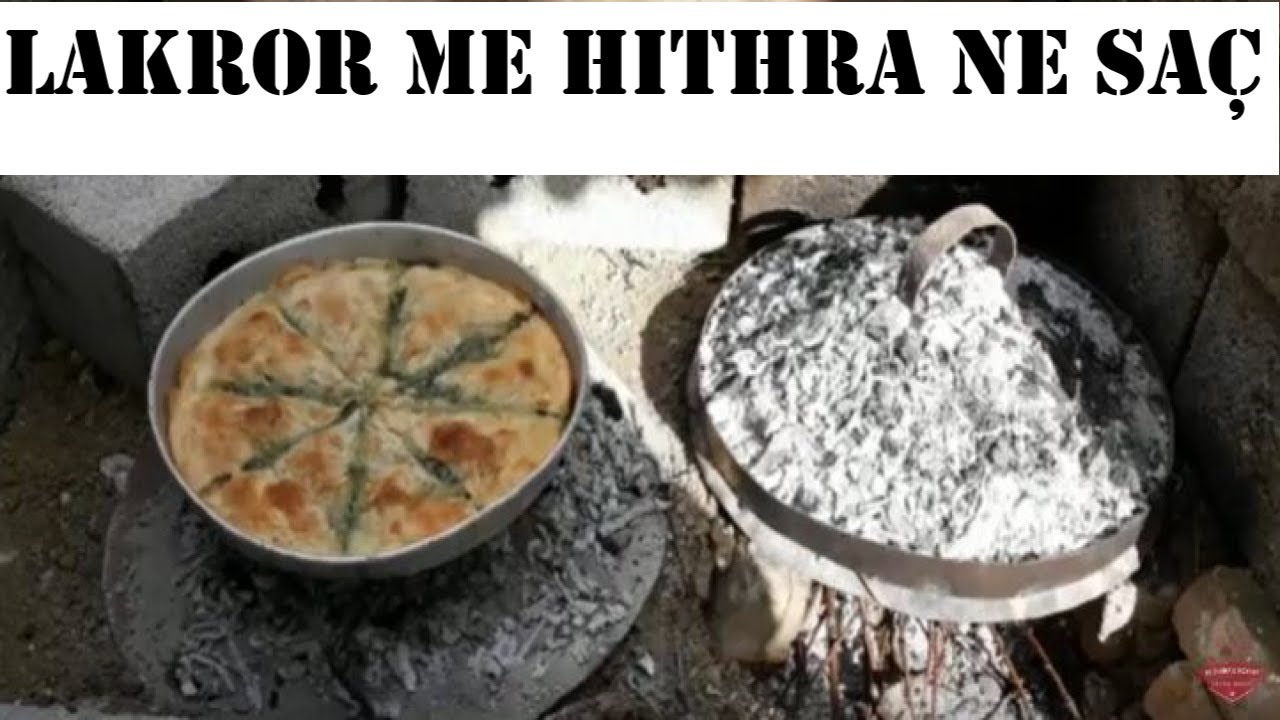 Lakror ( Byrek ) me hithra ne saç! ( Pite ) - YouTube