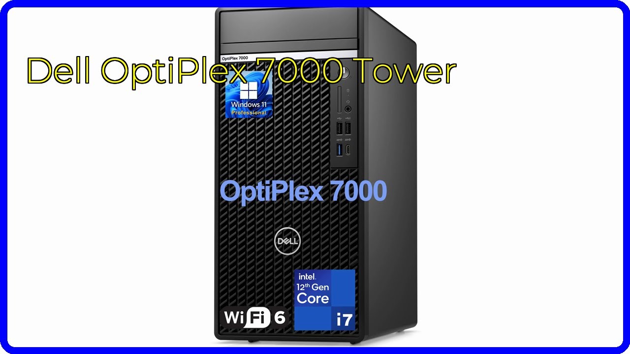 REVIEW (2026): Dell OptiPlex 7000 Tower. First Look. - YouTube