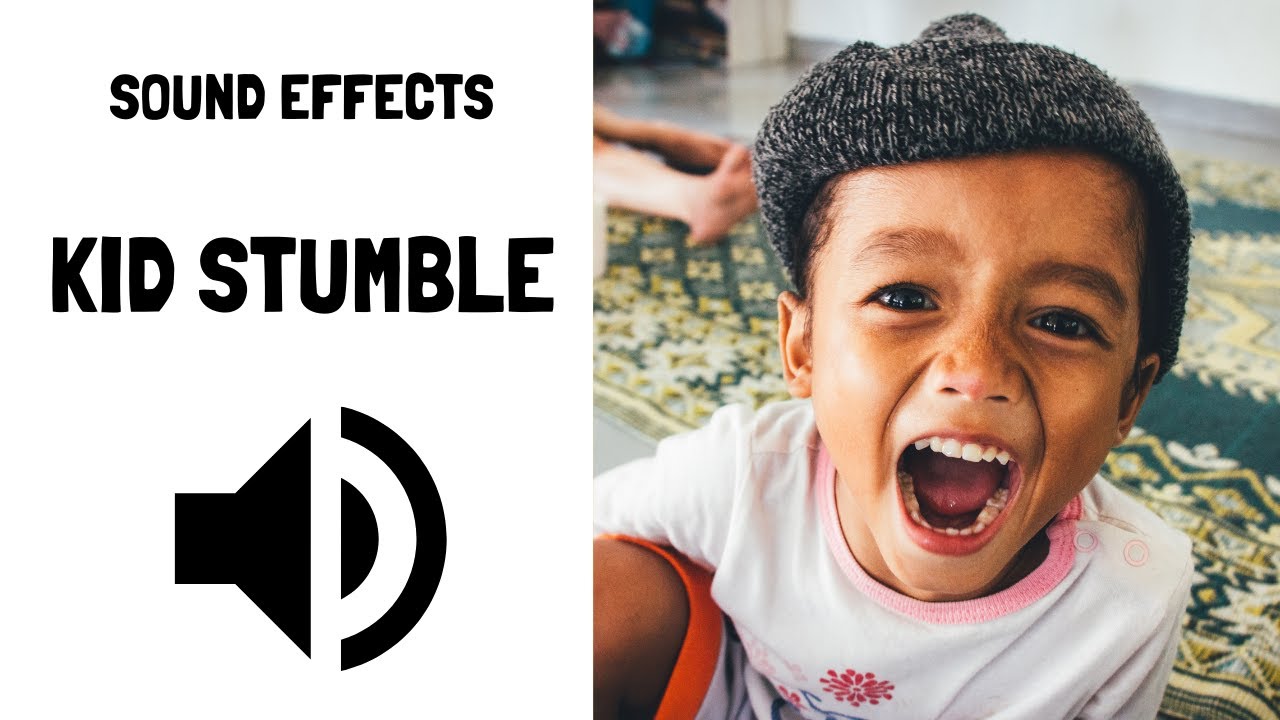 Kid Stumble Sound Effects No Copyright Music Free Download for YouTube ...
