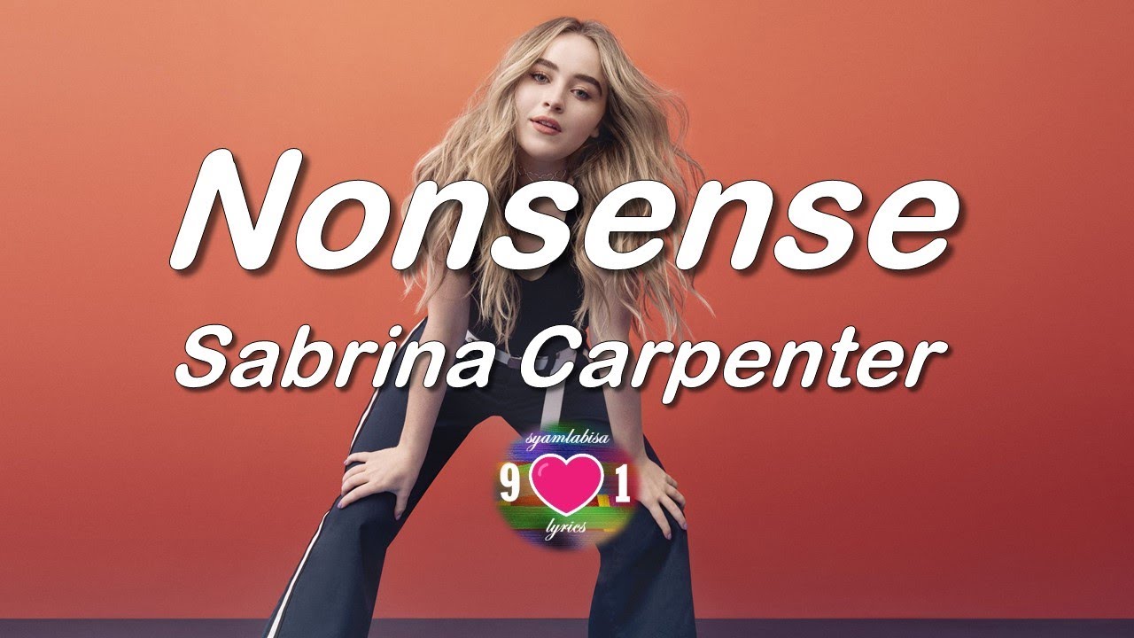 Sabrina Carpenter - Nonsense (Lyrics Video) - YouTube