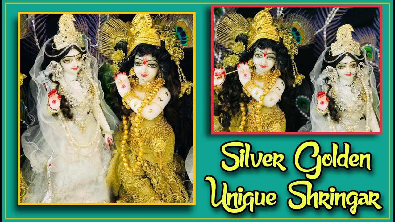 Radha krishna shringar || Unique Golden Silver Dress Shringar || राधे ...