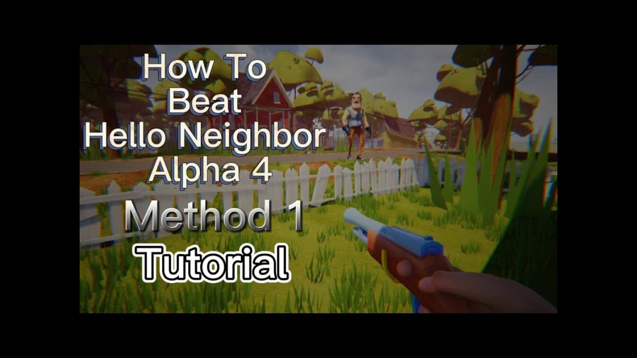 How To Get The Neighbor Stuck In Alpha 4 (Turn On CC) - Method 1 Hello ...