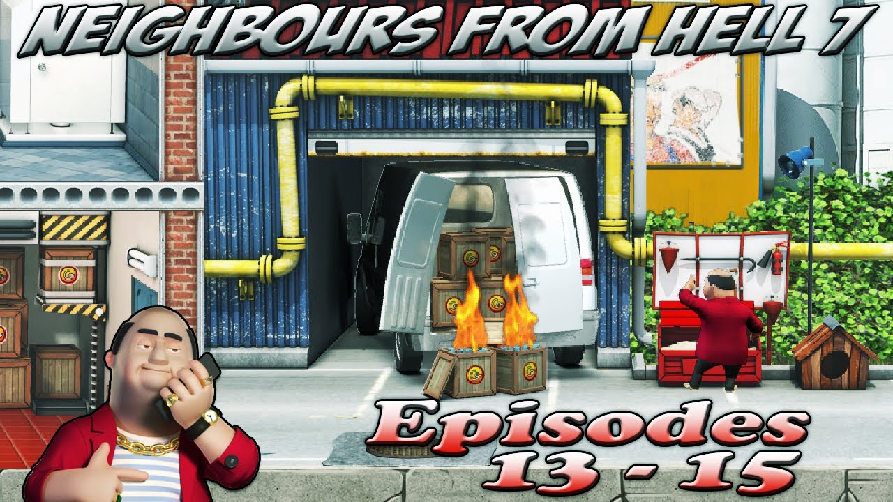 Neighbours From Hell 7 - Episodes 13-15 [100% walkthrough] - YouTube