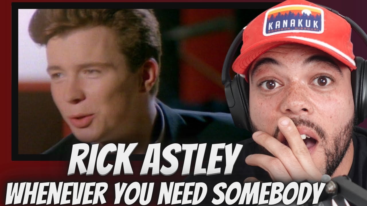 LOVE RICK!| FIRST TIME HEARING Rick Astley - Whenever You Need Somebody ...