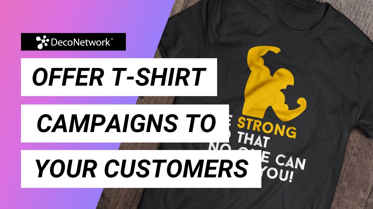 Offer Your Customers The Ability To Create T-Shirt Campaigns As ...