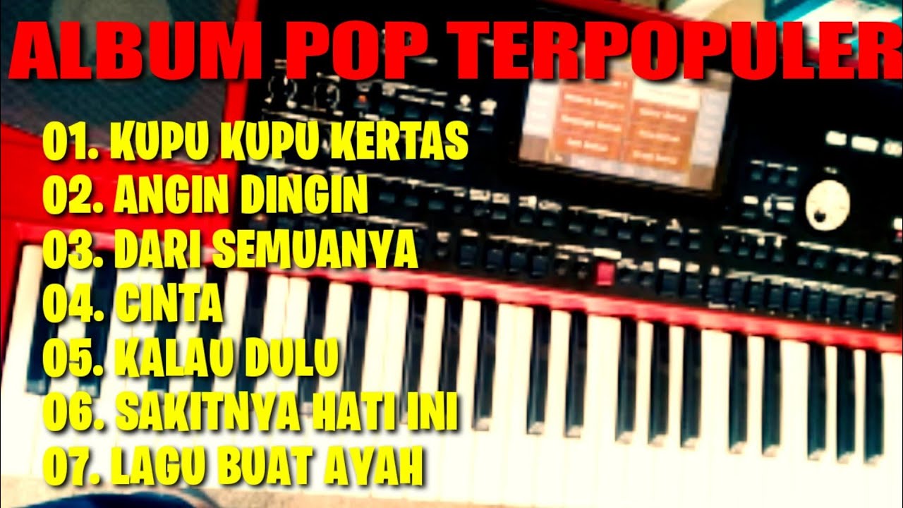 ORGEN TUNGGAL LAGU POP KENANGAN album pop lawas || #KUPU_KUPU_MALAM ...