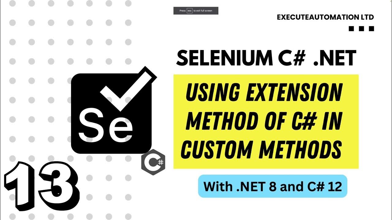 #13 - Writing Extension methods in Selenium C# for Custom methods - YouTube