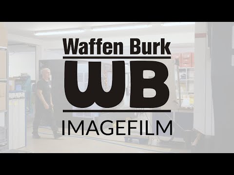 Waffen Burk - Imagefilm