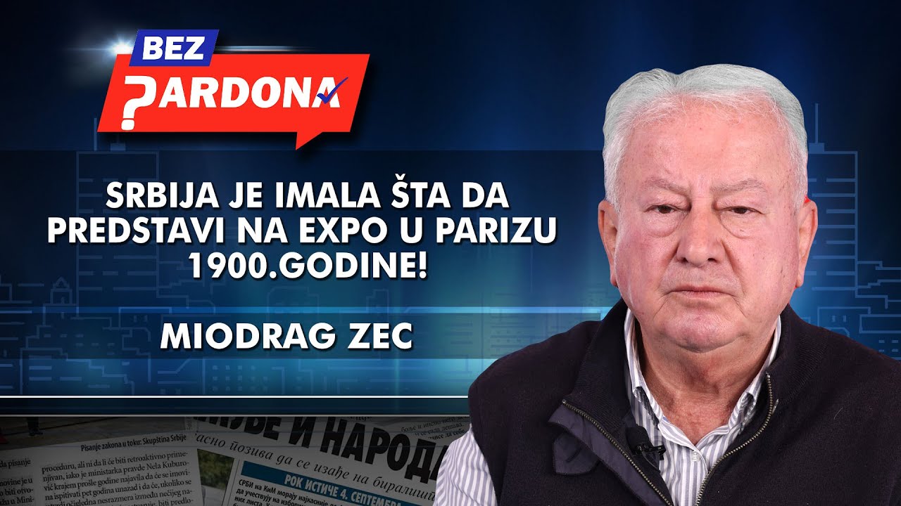 Miodrag Zec - Srbija je imala šta da predstavi na Expo u Parizu 1900 ...