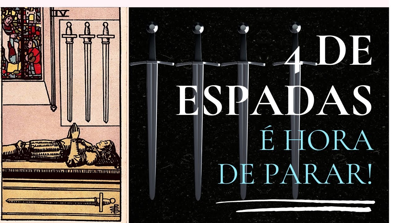 4 de Espadas - O descanso do guerreiro - YouTube
