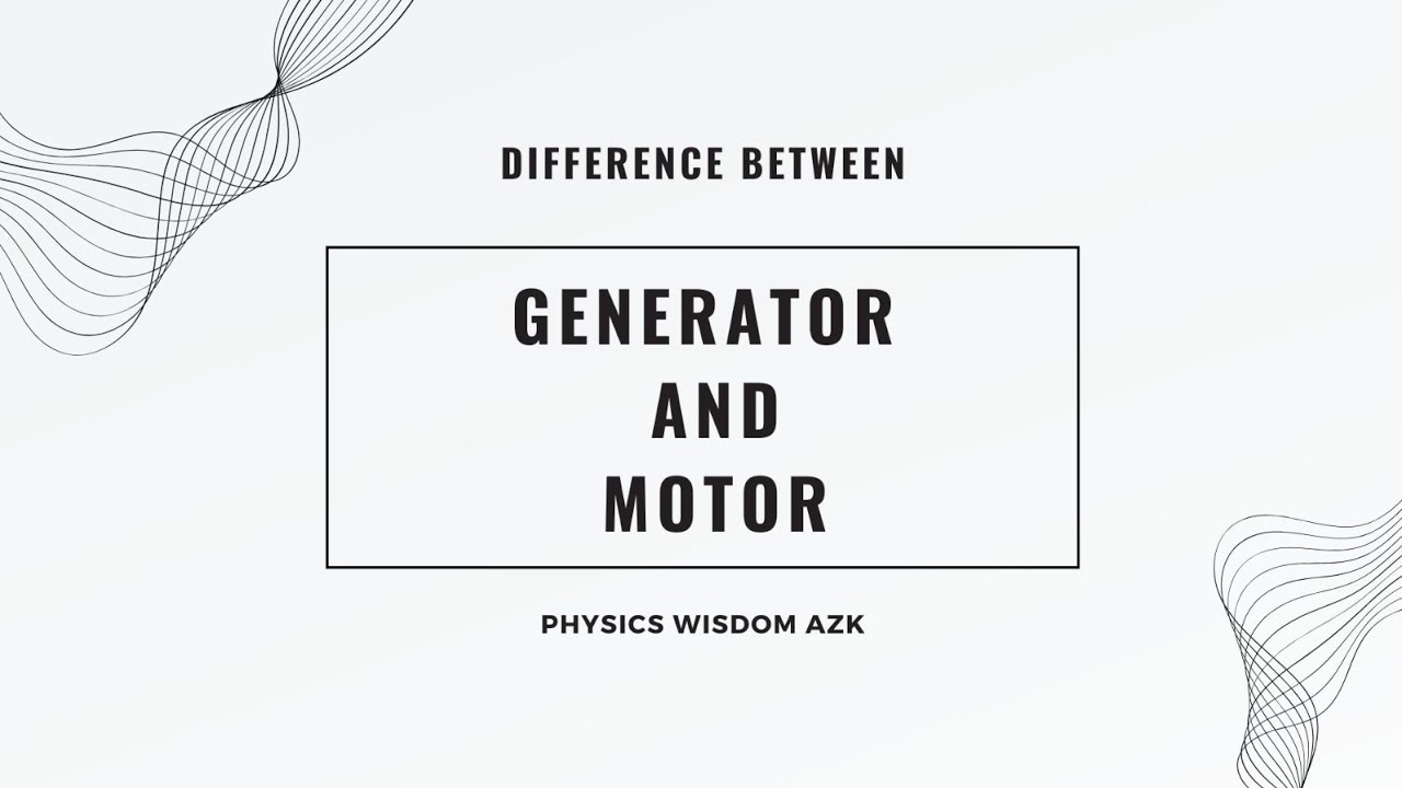 Difference between Generator and motor || Generator vs Motor || - YouTube