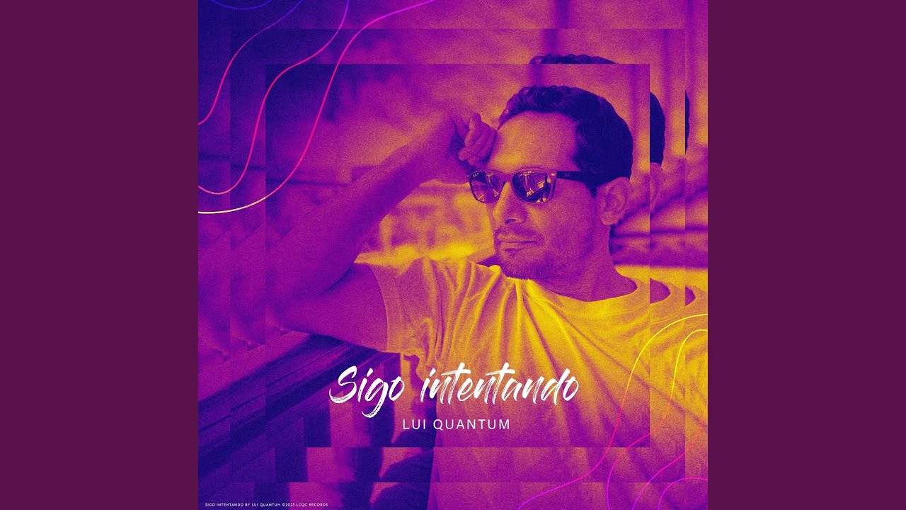 Y Sigo Intentando - YouTube