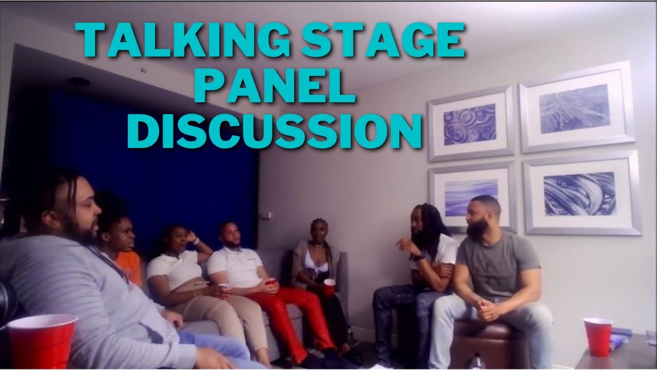 TALKING STAGE PANEL DISCUSSION! [Dating, Relationships, Communication ...