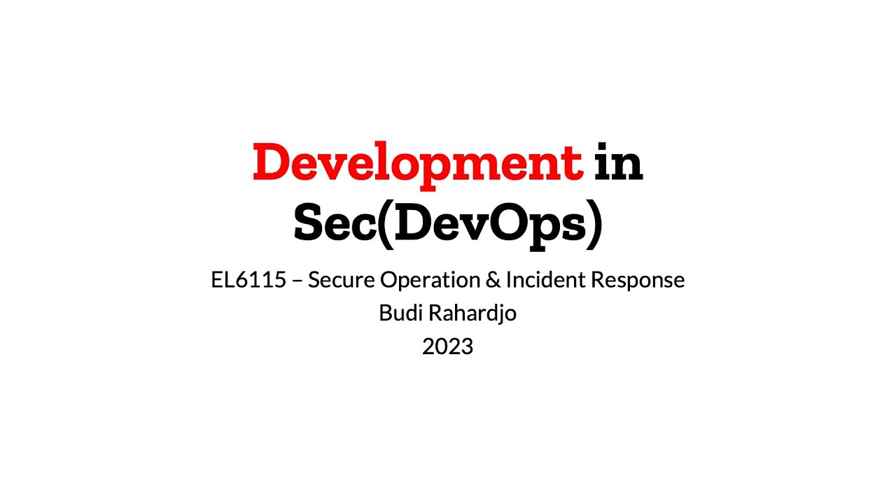 EL6115: Development in SecDevOps - YouTube