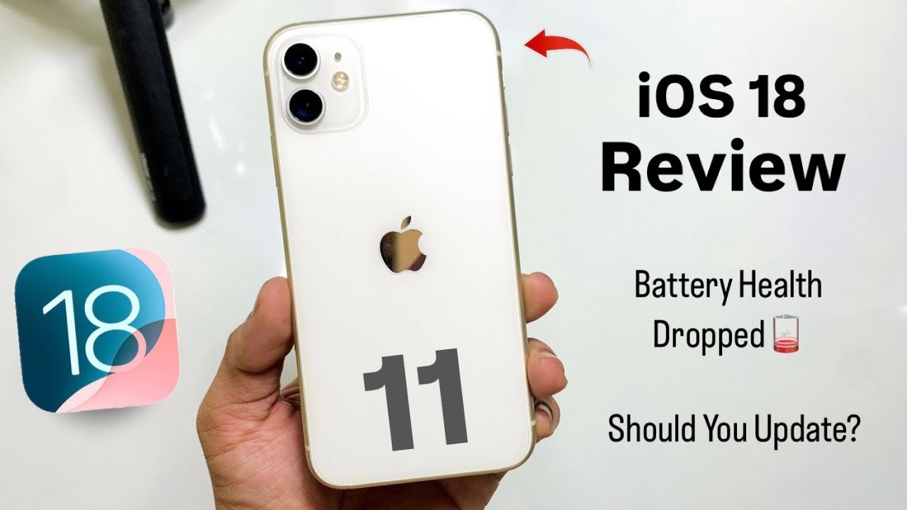 iOS 18 Review on iPhone 11 - Should you Update iPhone 11 on iOS 18 ...