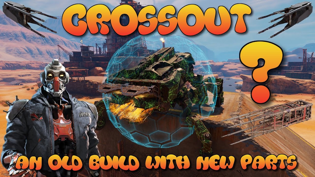 CROSSOUT - AN OLD BUILD WITH NEW PARTS! (SHOTTY SPIDER) - YouTube