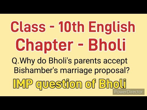 Why do Bholi's parents accept Bishamber's marriage proposal? Class 10 ...