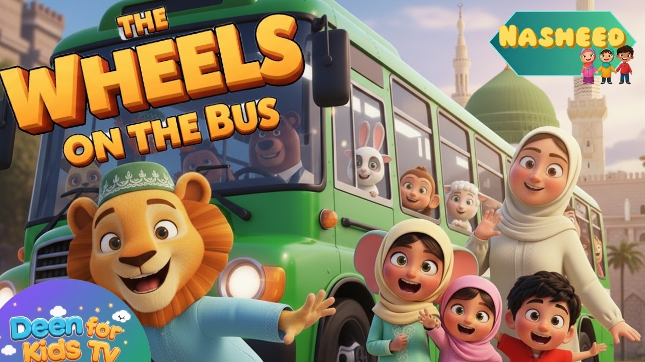 🌟 Islamic Wheels on the Bus for Kids ( Magical Version ) | Bismillah ...