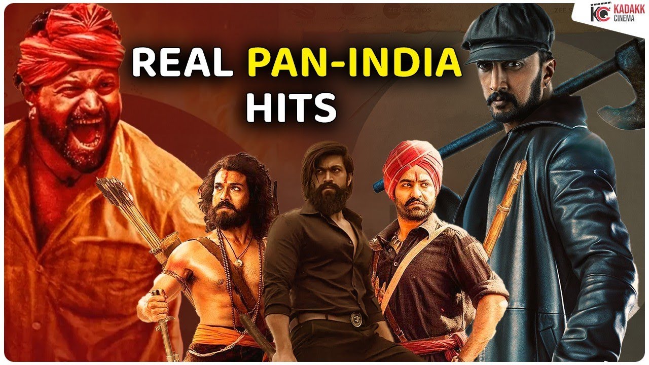 REAL PAN INDIA BLOCKBUSTERS | KGF | RRR | KANTAARA || Kadakk Cinema ...