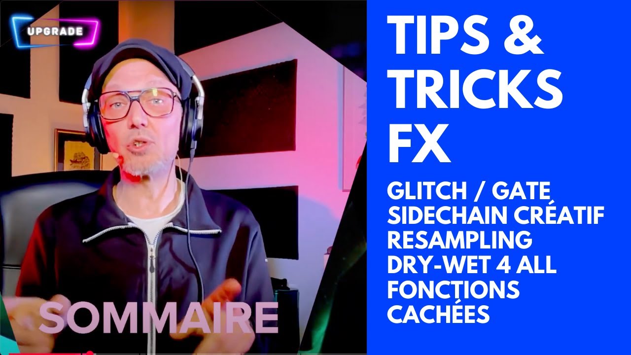 [LIVE12] TIPS & TRICKS FX / Glitchs Gate & sidechain créatifs resampling dry-wet universel etc ...