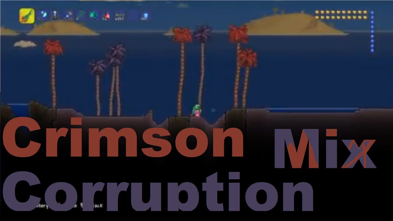 corruption crimson biome mix ll terraria - YouTube