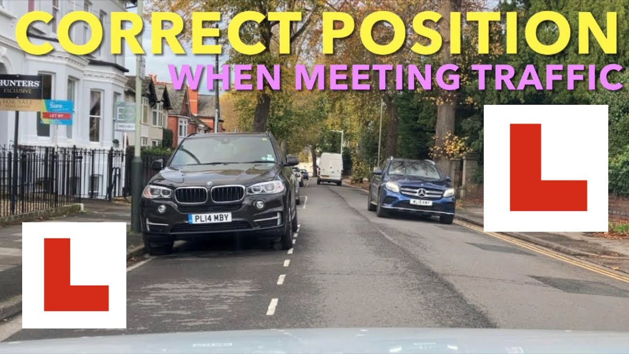 CORRECT POSITION when MEETING TRAFFIC - YouTube