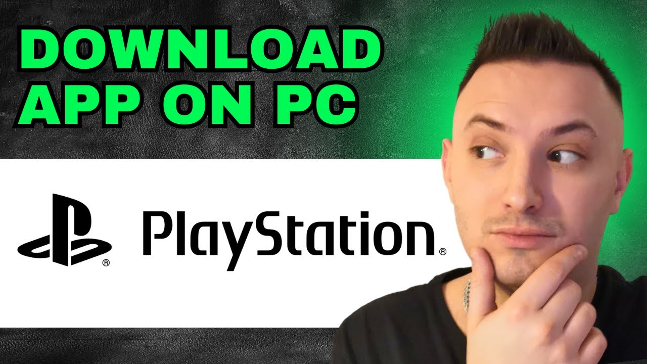 How To Download Playstation App On PC (2024) - FULL GUIDE! - YouTube