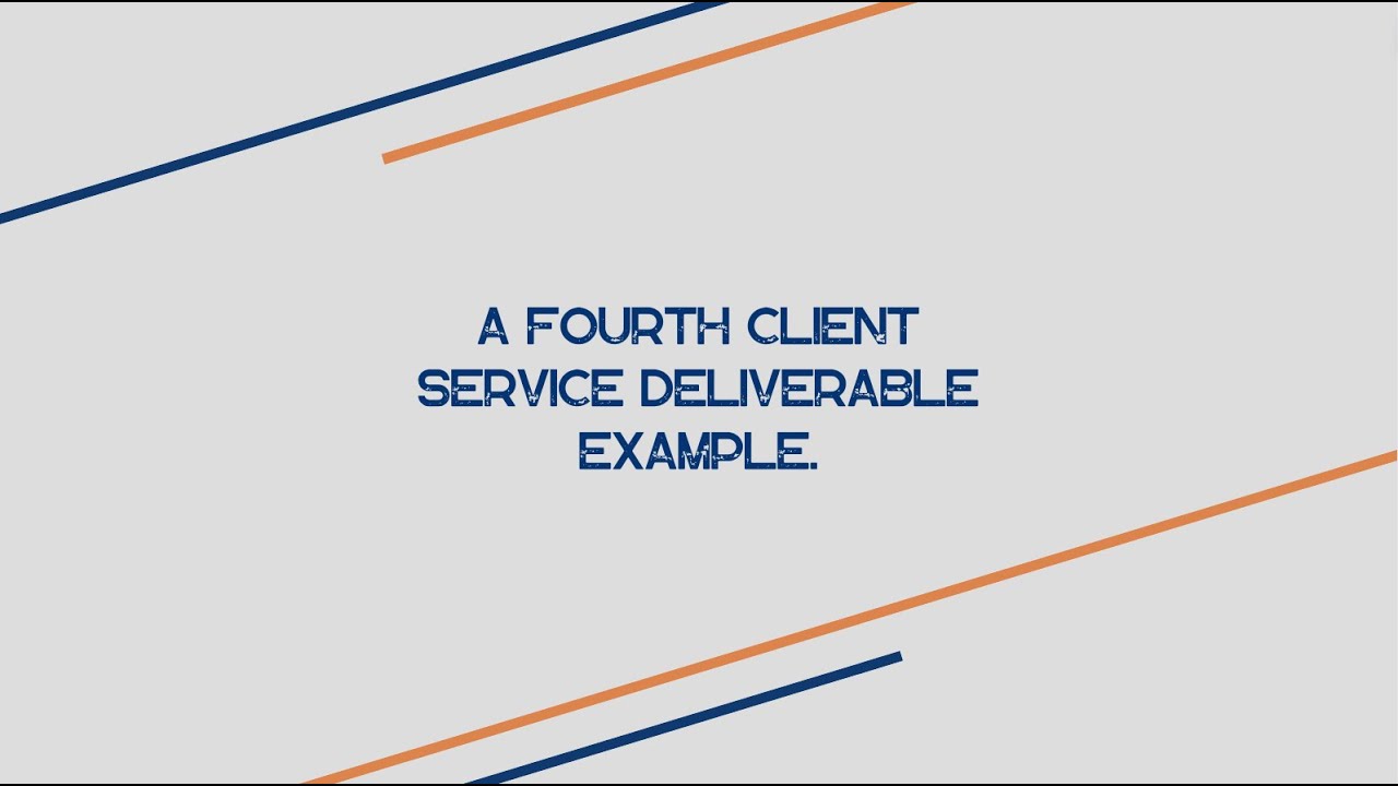 A 4th Client Service Deliverable Example - YouTube