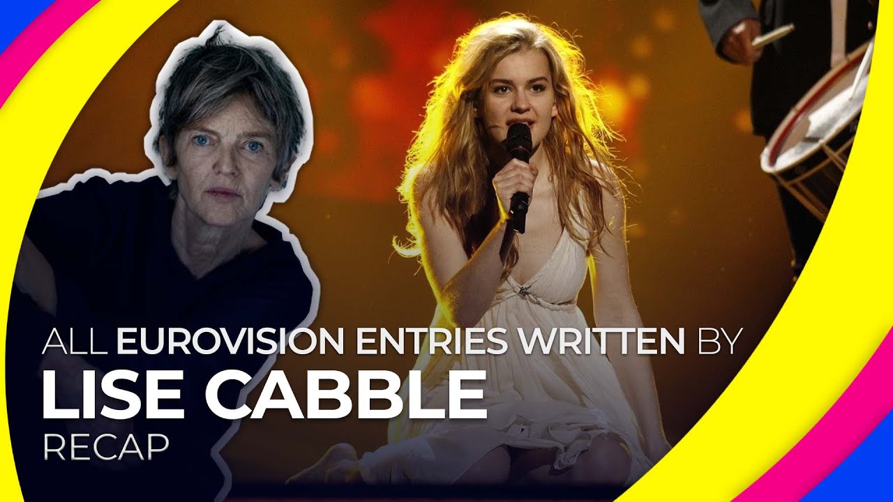 All Eurovision entries written by LISE CABBLE | RECAP - YouTube