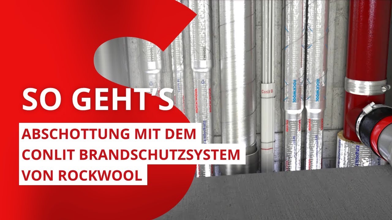 Update: Abschottung mit dem Conlit Brandschutzsystem von ROCKWOOL - YouTube