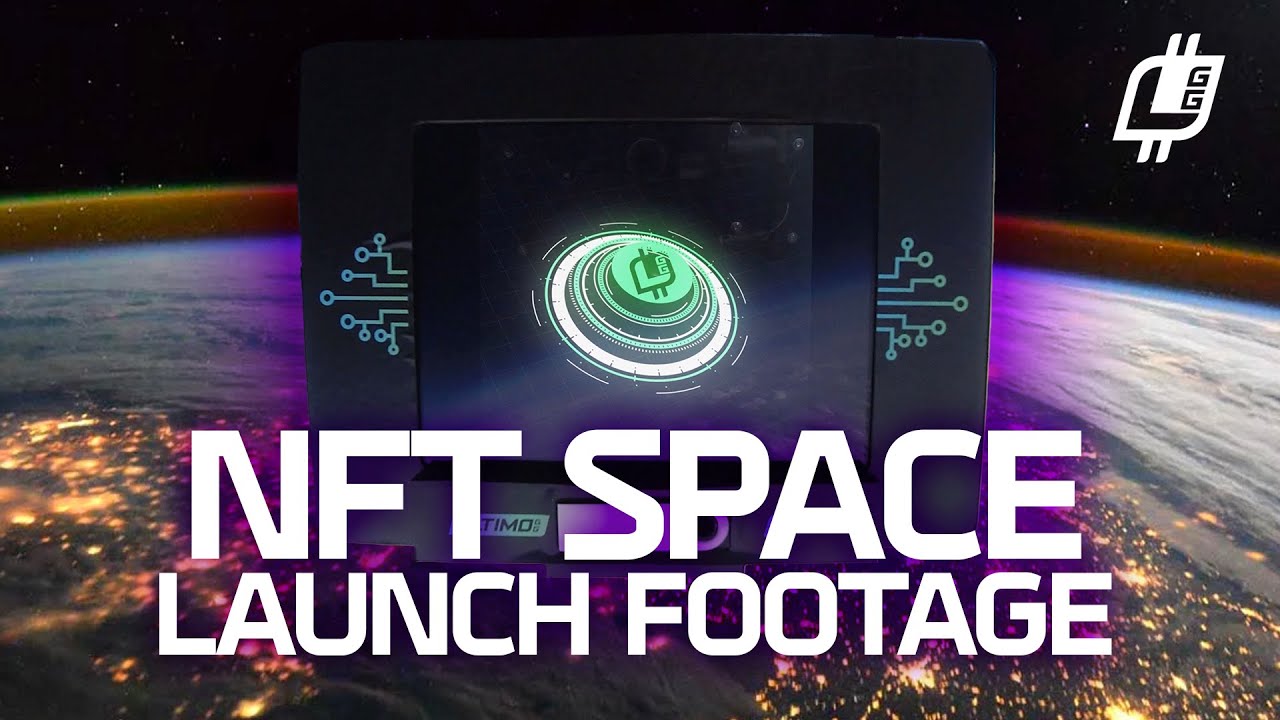NFT SPACE LAUNCH FOOTAGE - YouTube