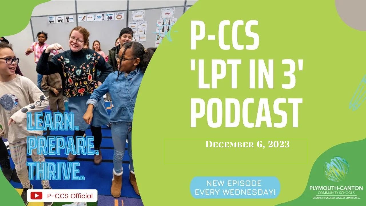The P-CCS 'LPT in 3' Podcast for December 6, 2023 - YouTube