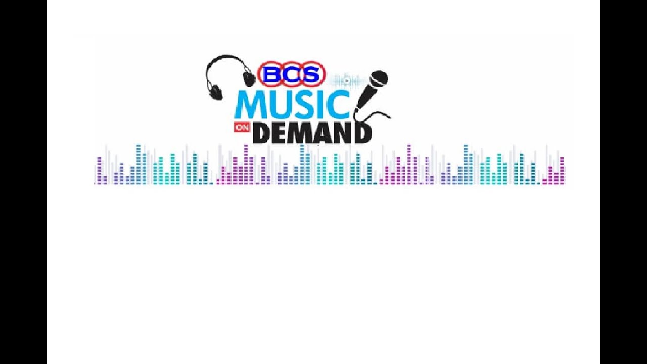 BCS Music On Demand 28TH JULY 2021. - YouTube
