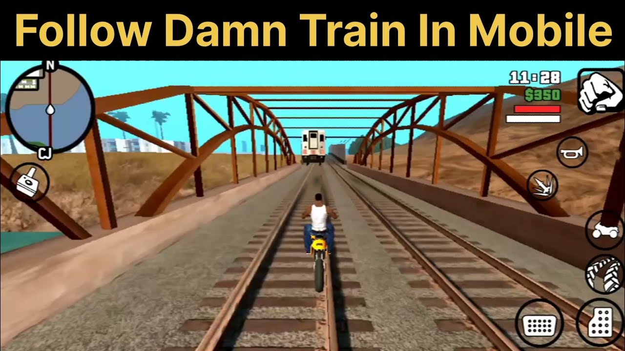 GTA SA Follow Damn Train In Mobile Wrong Side Of The Tracks Follow Damn ...