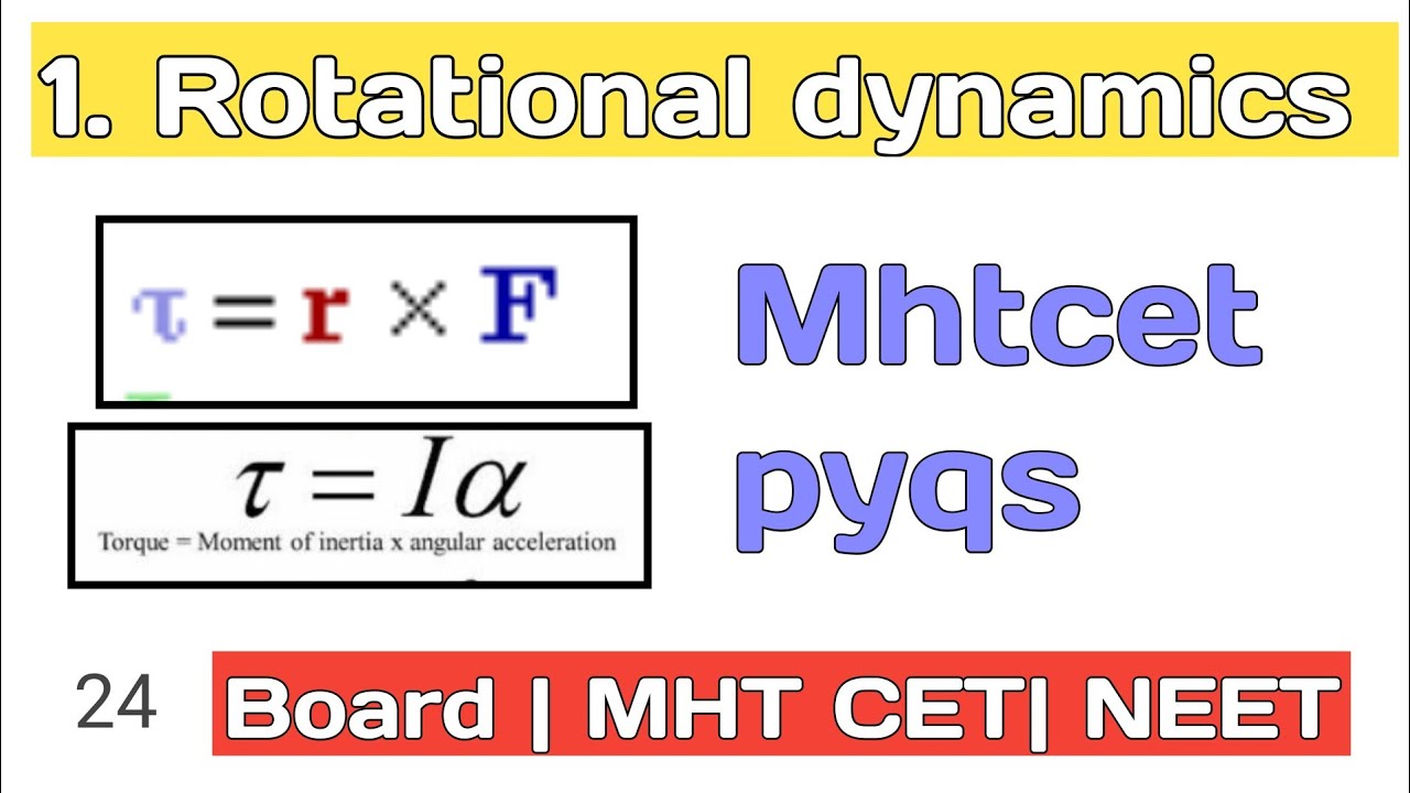 12 th science ||ch 1 Rotational dynamics|| lecture 24|| Maharashtra ...
