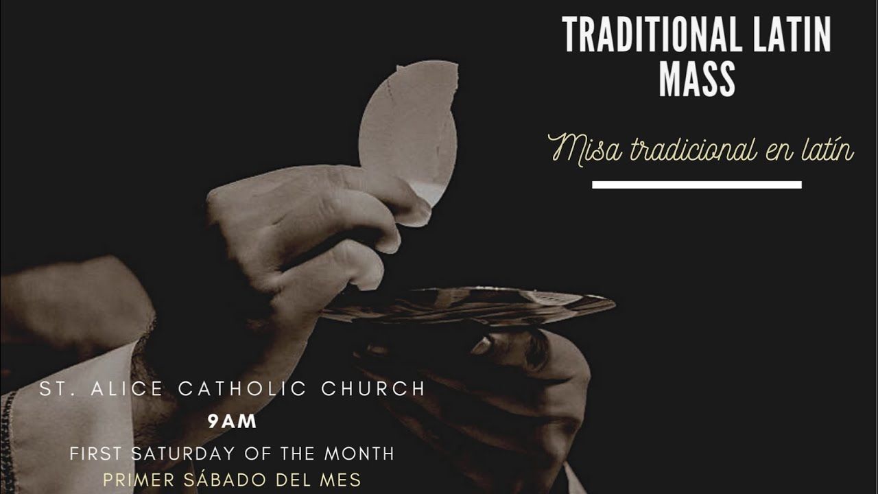 St. Alice First Saturday Traditional Latin Mass 9AM - 3/4/23 - YouTube