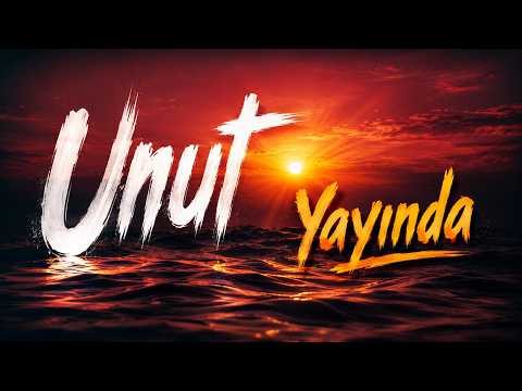 ''Unut'' Yayında — Türkçe Hip-Hop / R&B (Official Music Video)