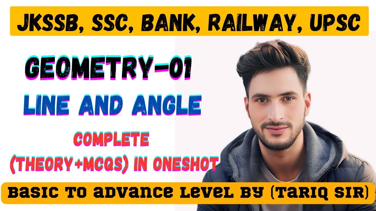 Mathematics |Geometry-01|, Line and Angle 👍 Complete concept and imp ...