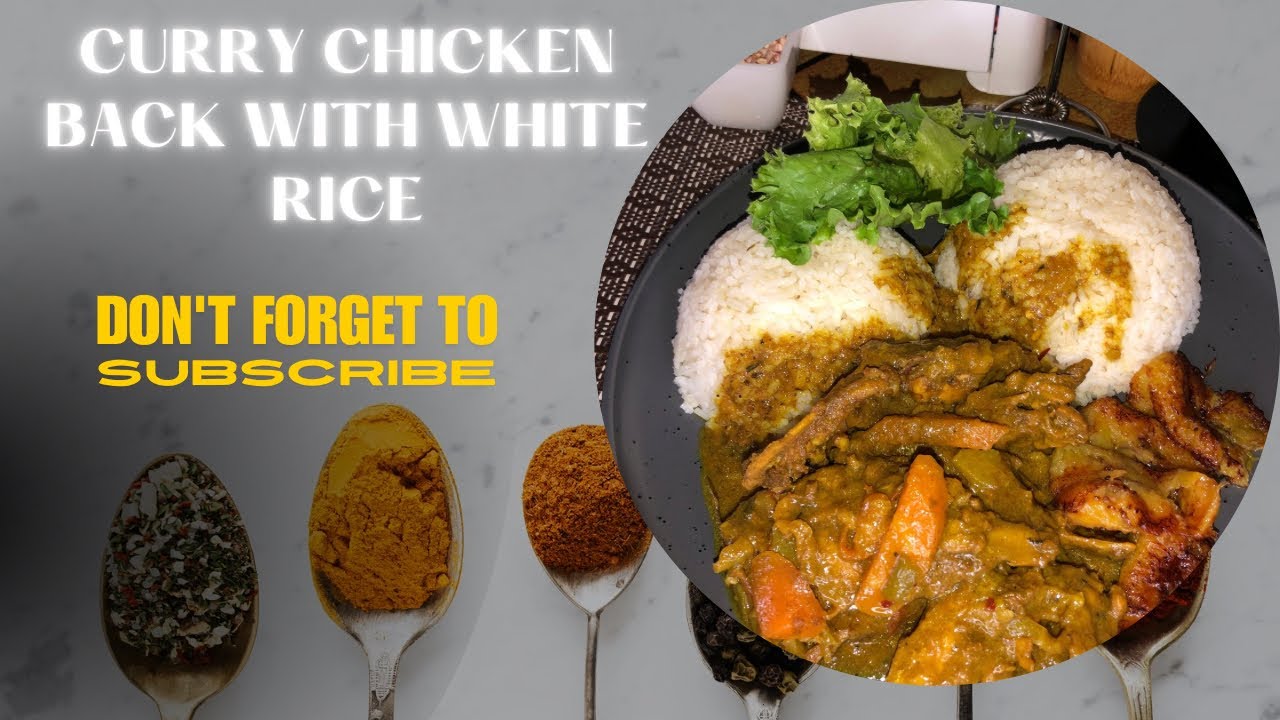 I’m Back , with another cooking video| Curry chicken back with white ...