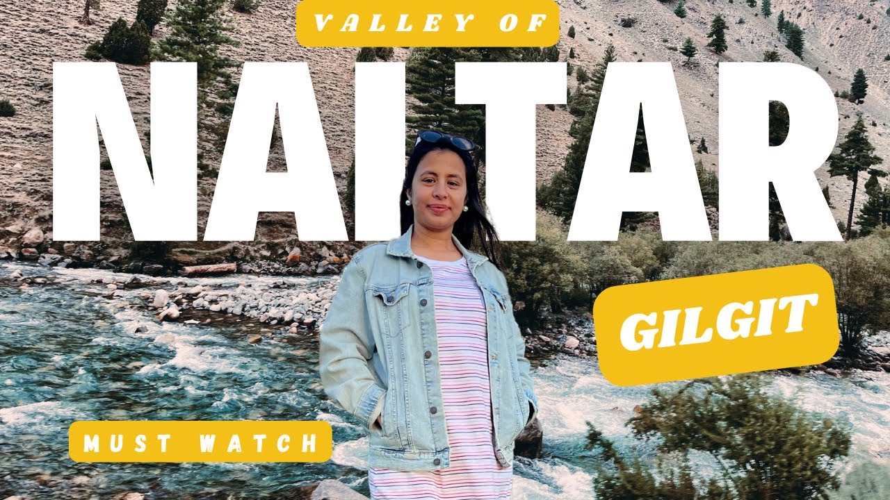 NALTAR VALLEY BLUE LAKE | SATRANGI LAKE | SNOW LEOPARD | NOMAL VILLAGE ...