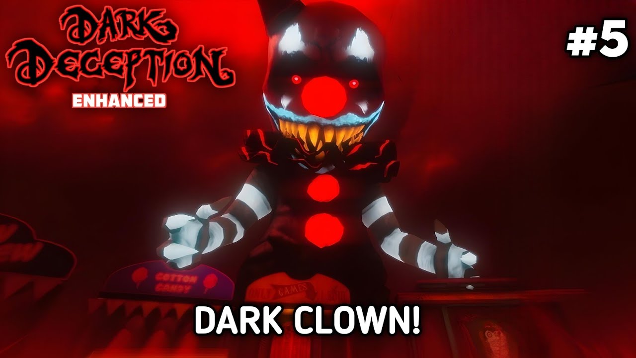 Dikejar Badut Karnival! - Dark Deception - Part 5 - YouTube