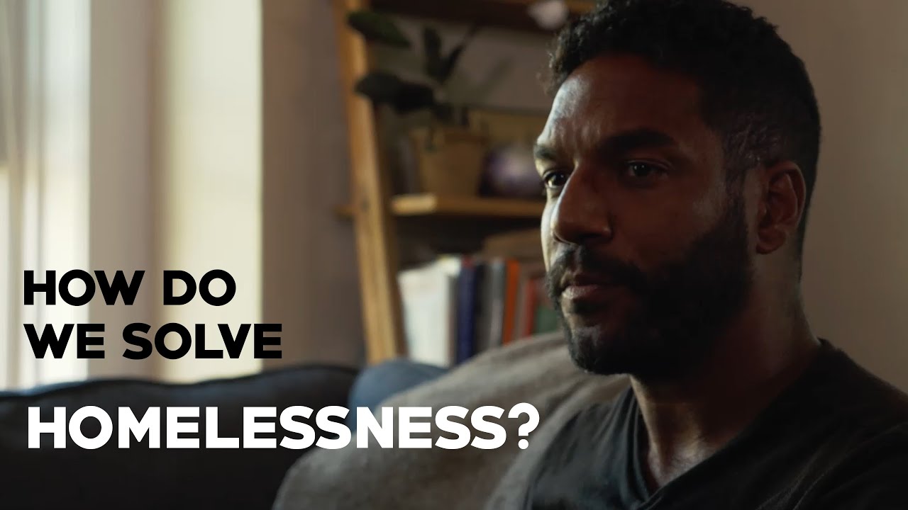 How Do We Solve Homelessness? - YouTube