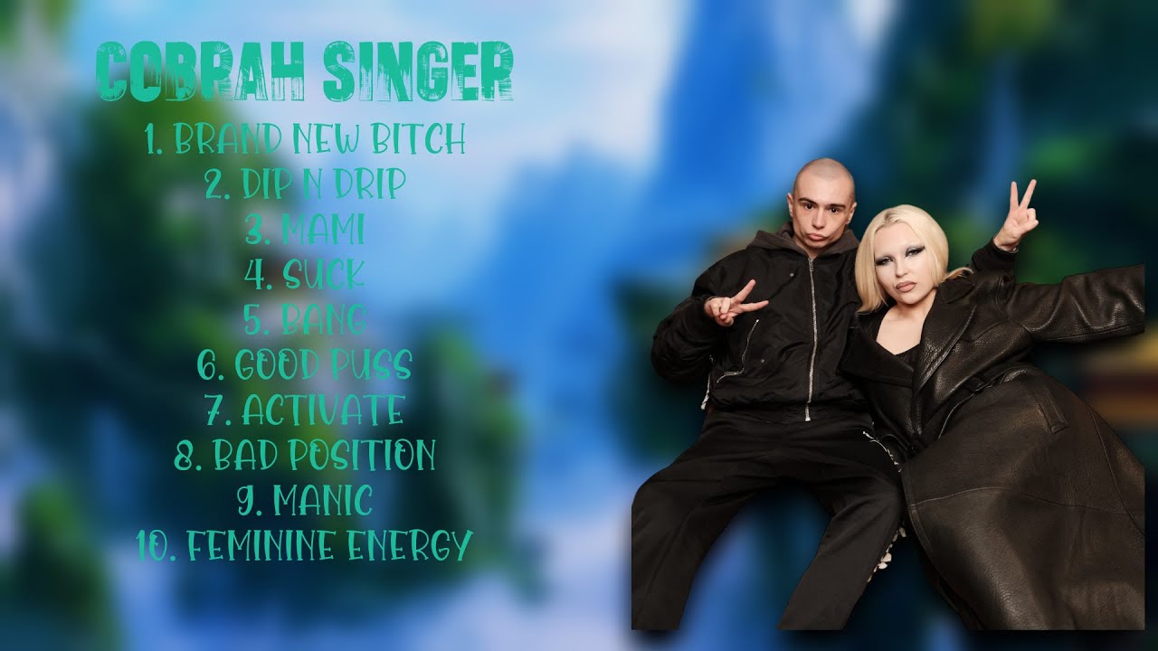 COBRAH Singer-The ultimate music experience of 2024-Top-Ranked Songs ...