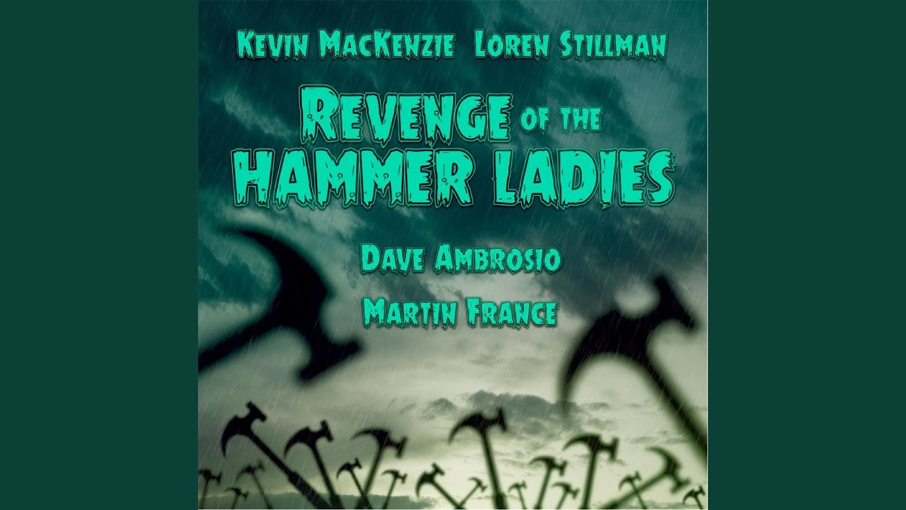 Revenge of the Hammer Ladies - YouTube