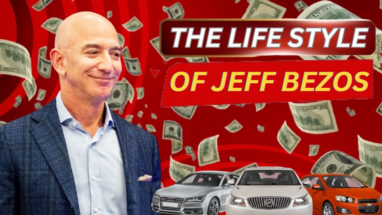 THE LIFE STYLE OF JEFF BEZOS .. HOW JEFF BEZOS LIVE ? - YouTube