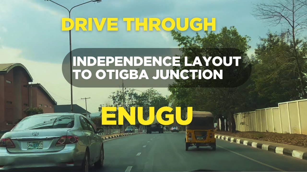 Let's Drive Through Independence Layout To Otigba Enugu - YouTube