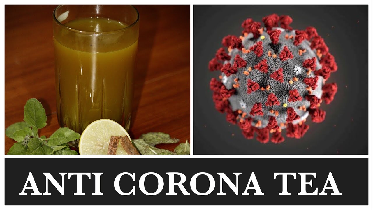 ANTI CORONA TEA | IMMUNITY BOOSTER TEA | HERBAL TEA | - YouTube