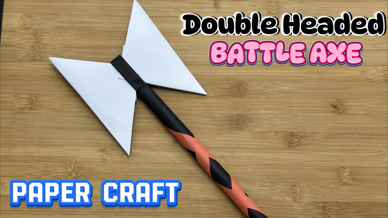 DIY Double-Headed Battle Axe Papercraft: Epic Crafting Adventure! - YouTube