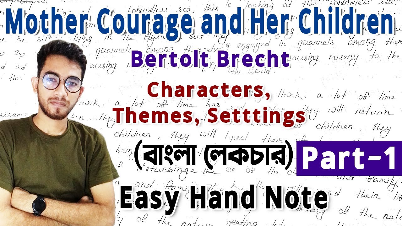 Mother Courage and Her Children by Bertolt Brecht | Part-1 | Easy Hand ...