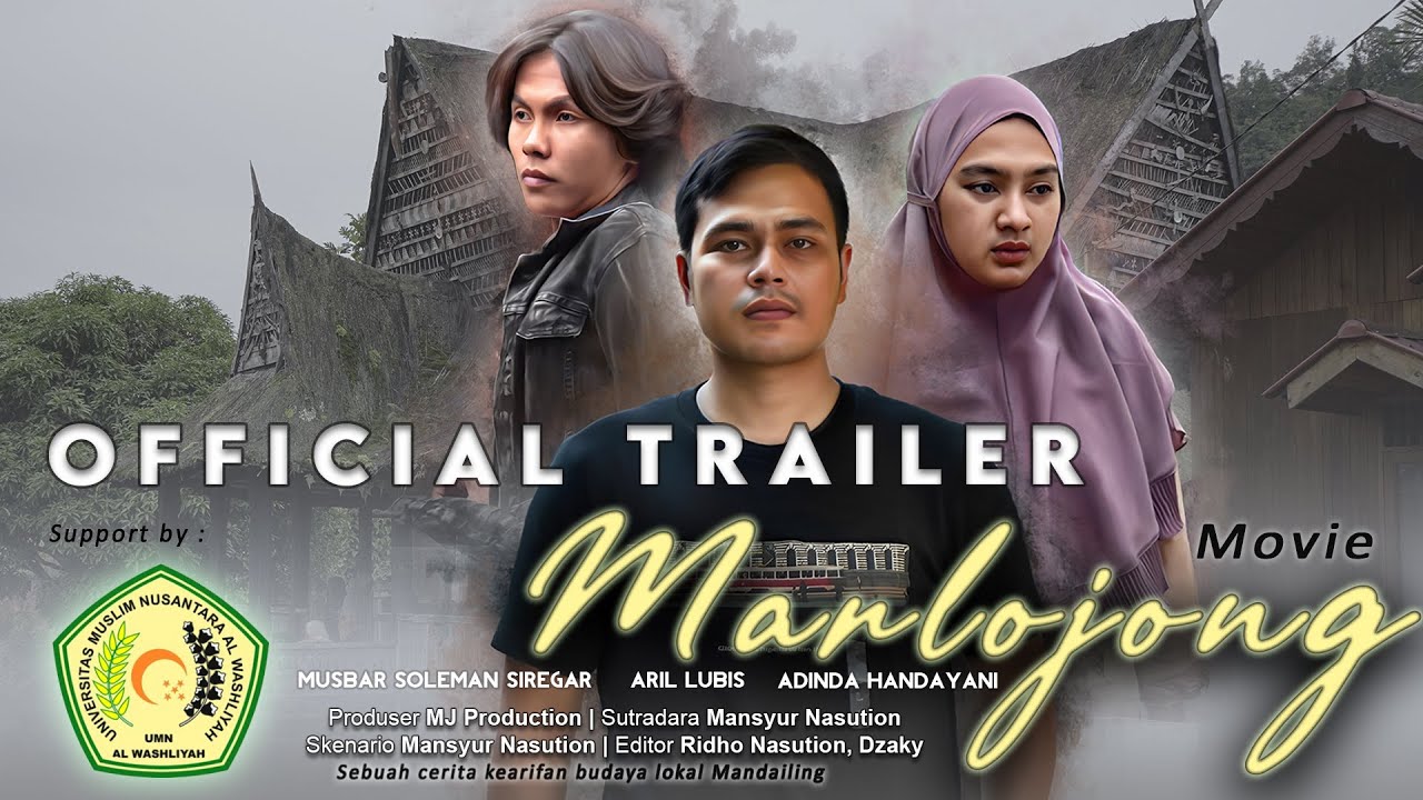 TRAILER FILM MARLOJONG 2023 - Sebuah Cerita Kearifan Lokal Budaya Mandailing | MJ PRODUCTION ...